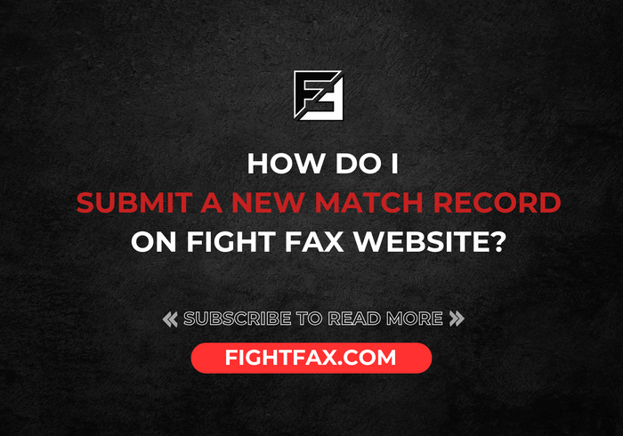 FightFax - Match Submission | FIGHTFAX